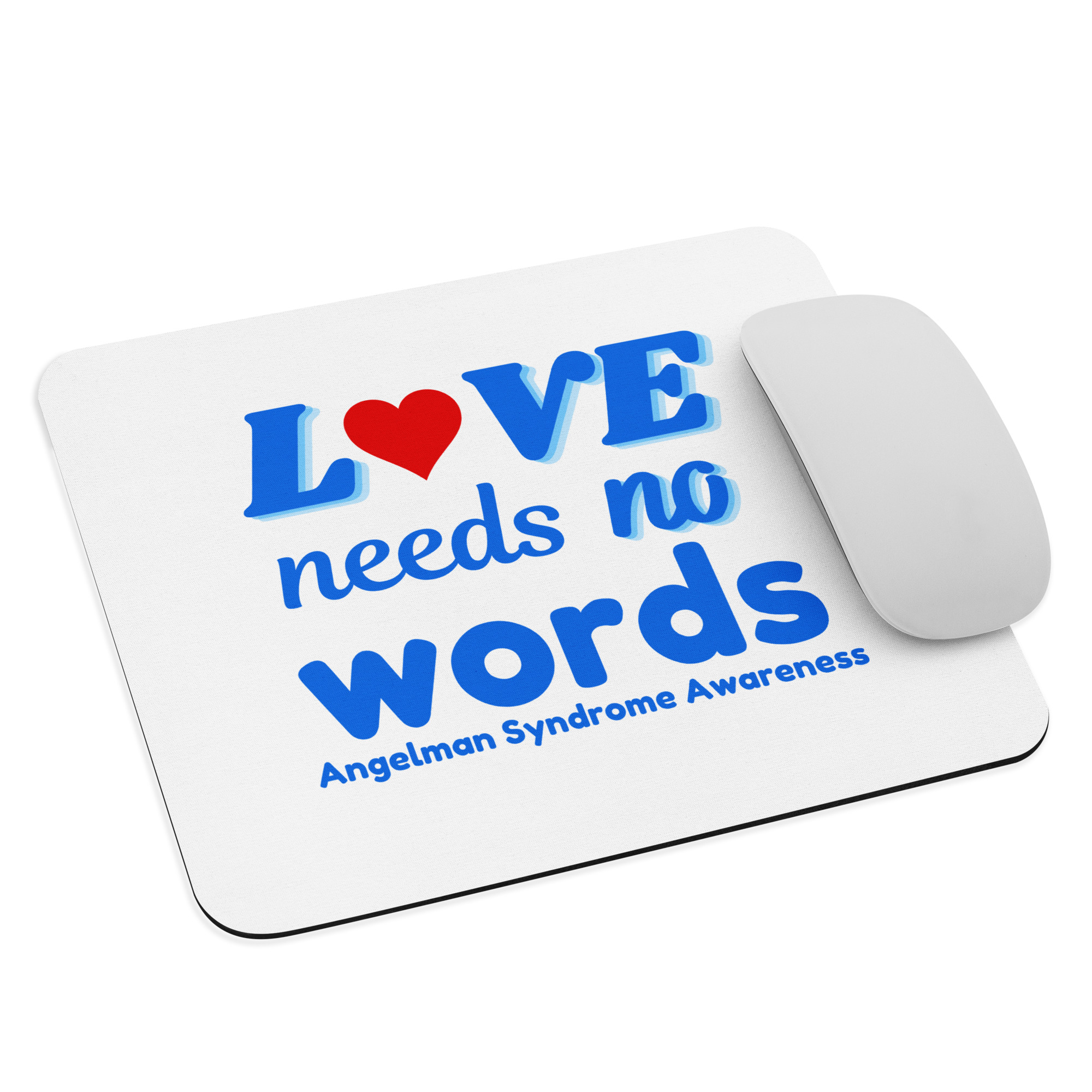 Love Needs No Words Mouse Pad Angelman Today love-needs-no-words-mouse-pad-angelman-today
