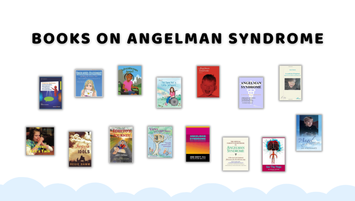 Angelman Today – Resources, Research and Inspiration for individuals ...
